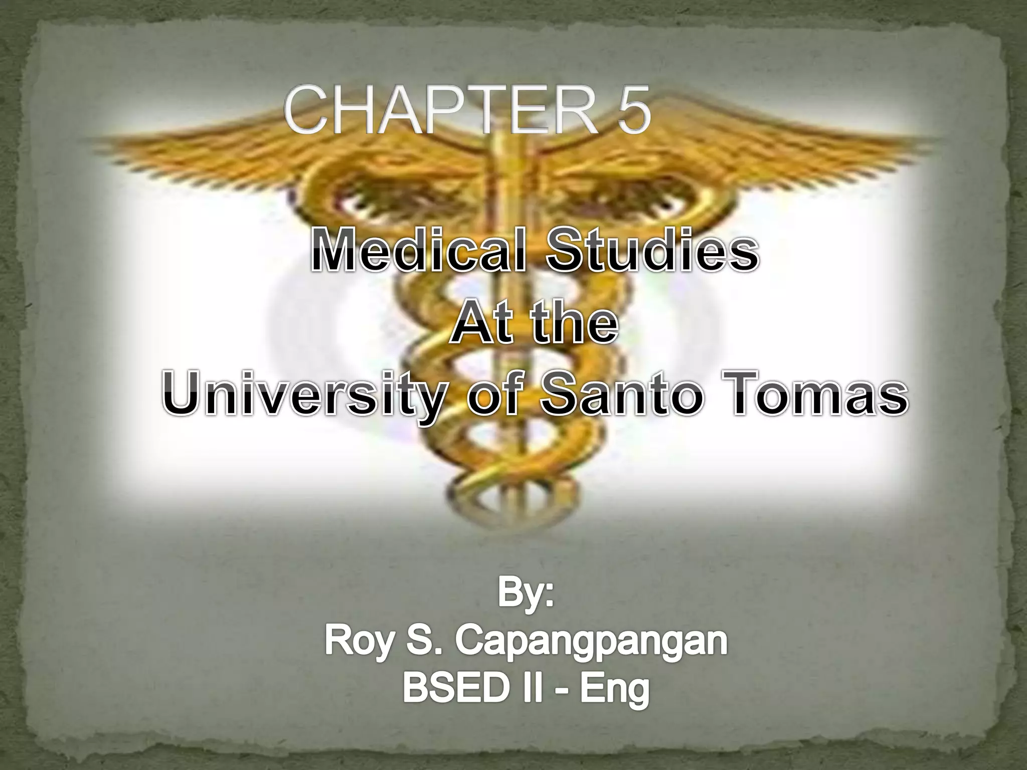 Rizal Course: Chapter 5 Medical Studies at University of Santo Tomas | PPTX
