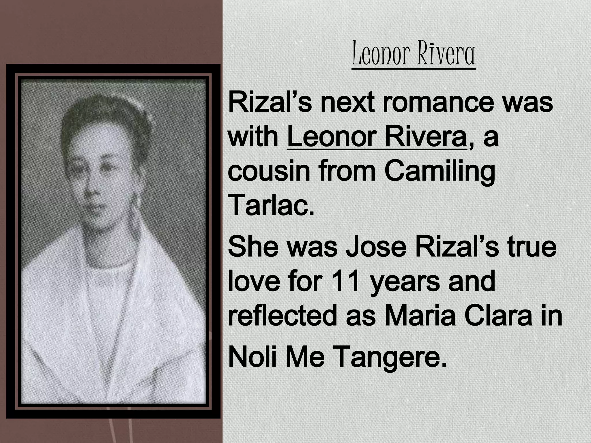 Rizal's lover -Leonor Valenzuela and Leonor Rivera | PPTX