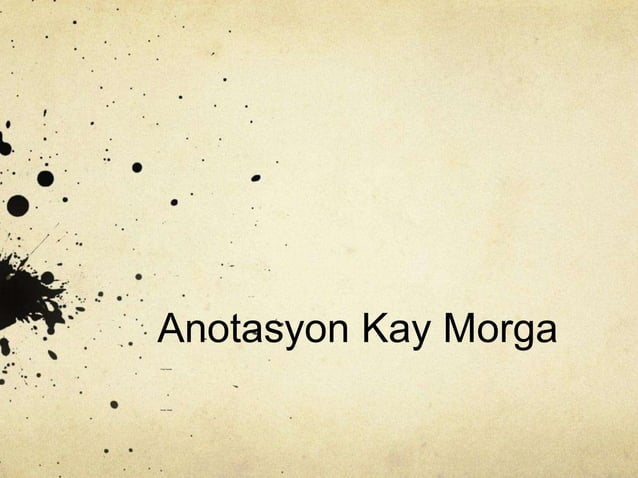 Rizal anotasyon kay morga | PPTX | South America Travel | Travel Locations