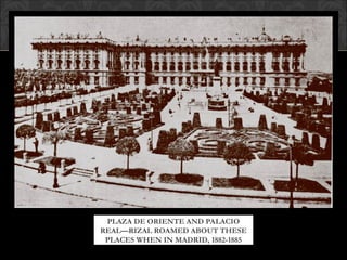 Rizal-in-Spain.- life and works of rizal | PPT