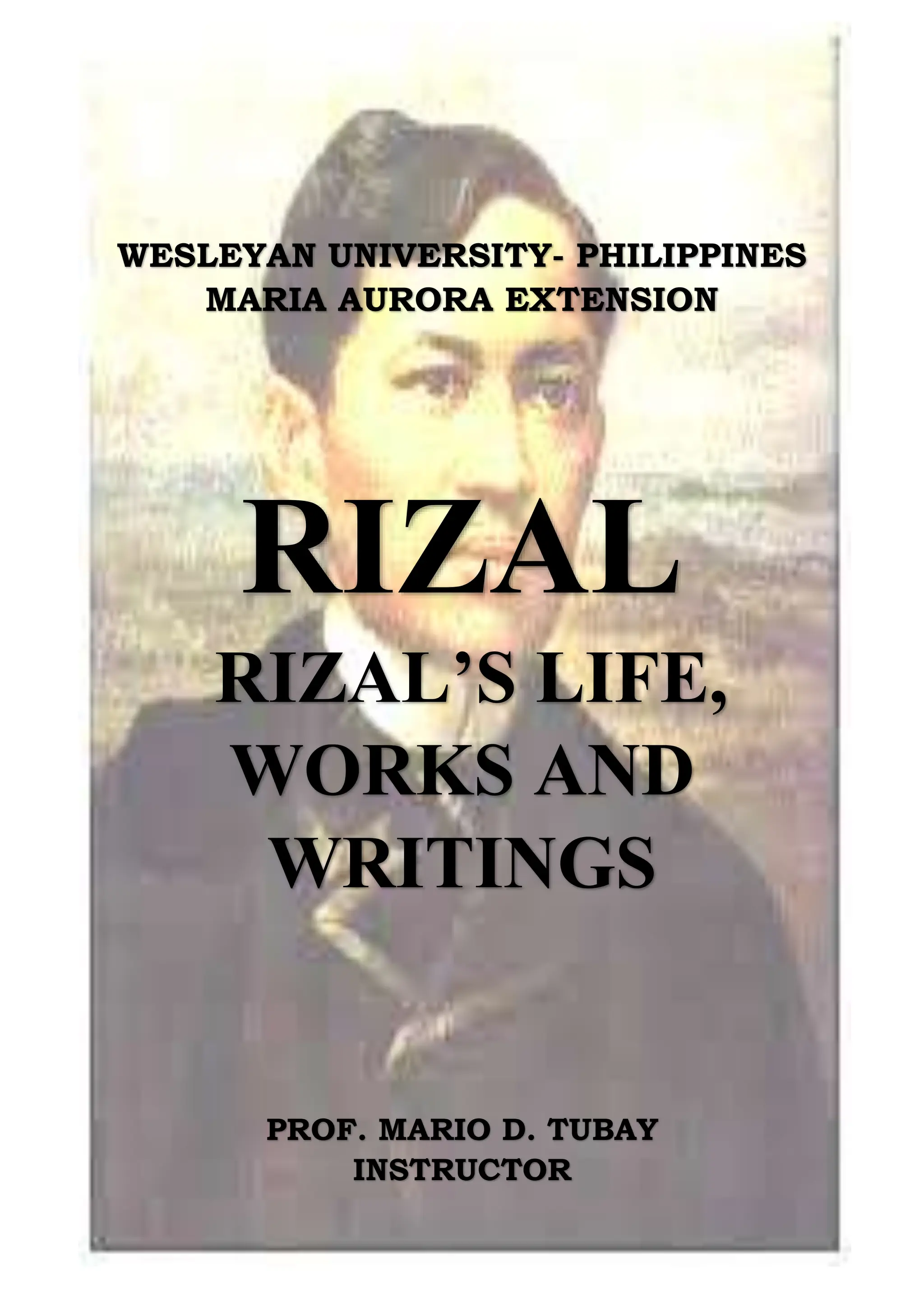 RIZALS LIFE AND WORK EDUCATION FIRST YEAR | DOCX