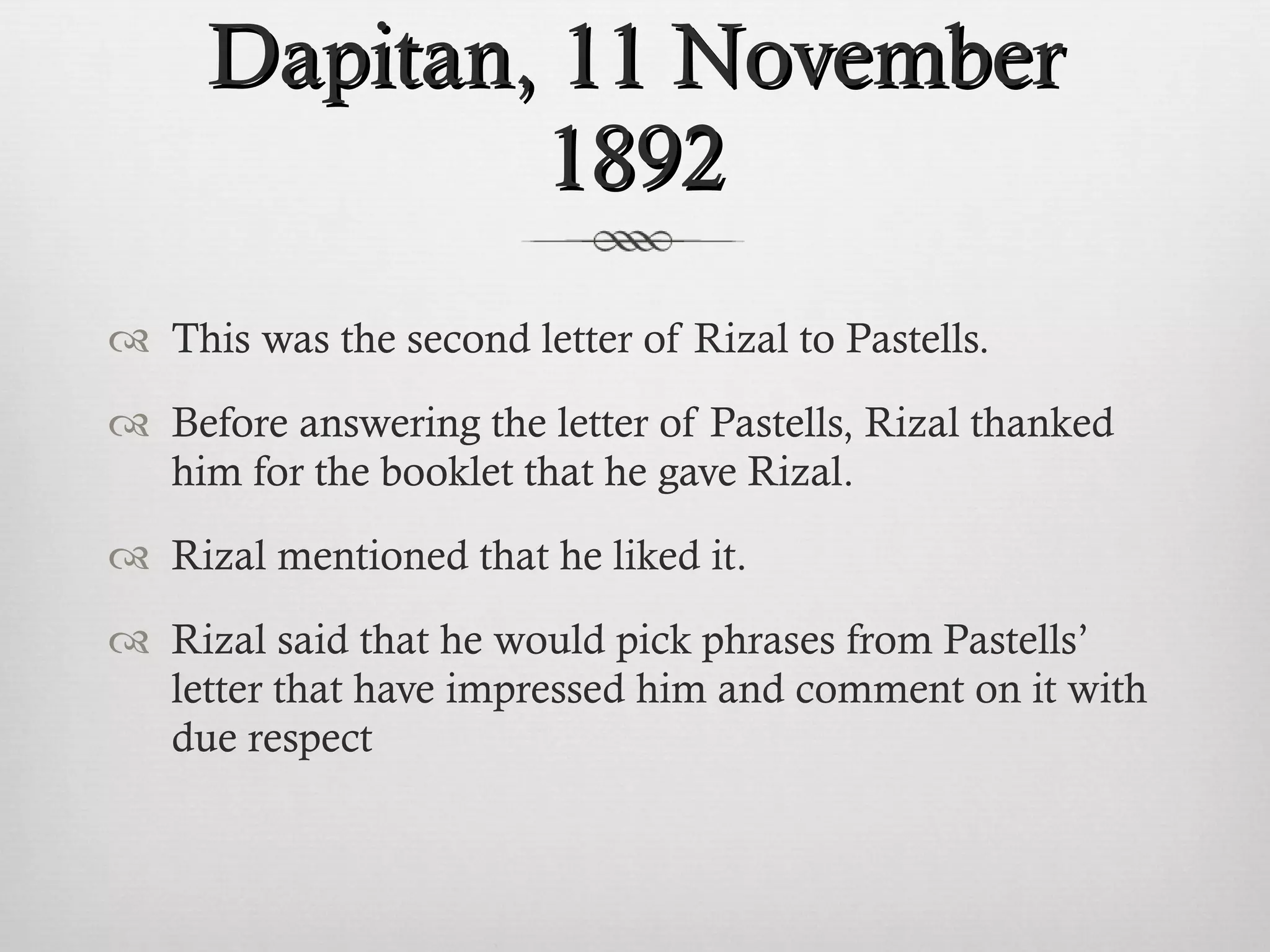 Rizal Pastells Correspondence | PPT
