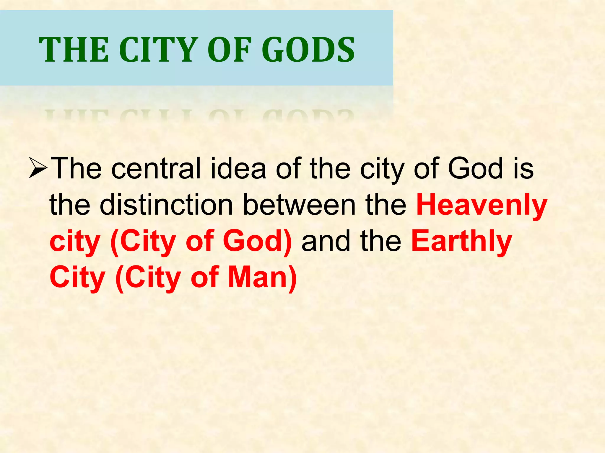 St. Augustine - City of God and City of Man | PPTX