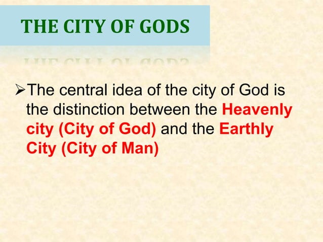 St. Augustine - City of God and City of Man | PPTX