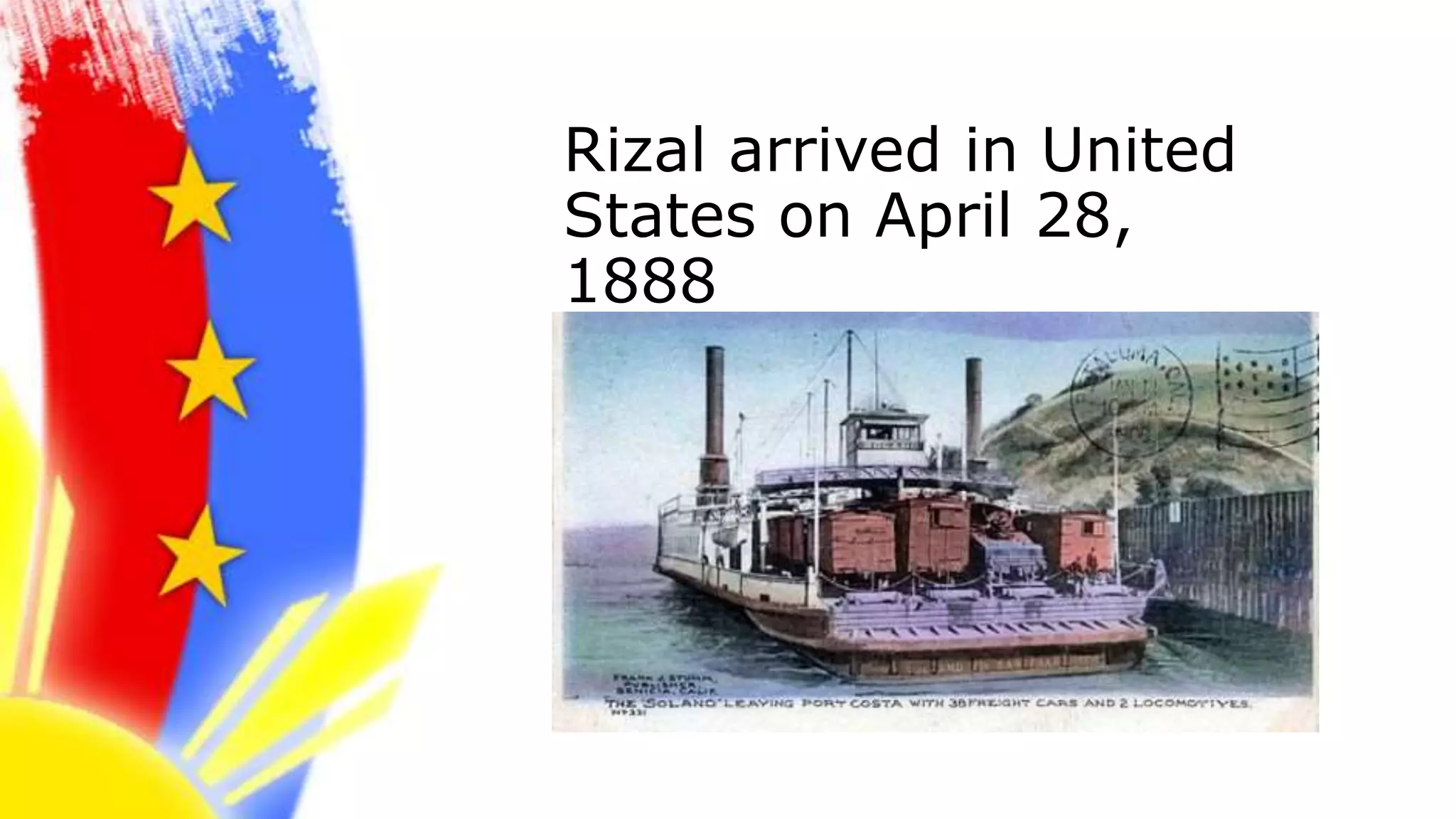 Dr. Jose Rizal in the United States of America | PPTX