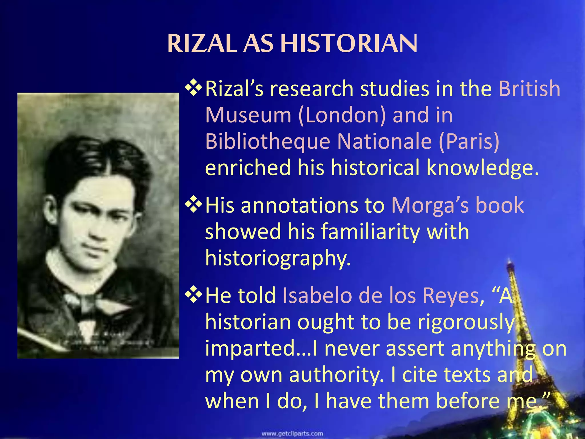 Rizal as historian | PPTX