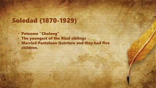 The Rizal family and siblingsssssss.pptx