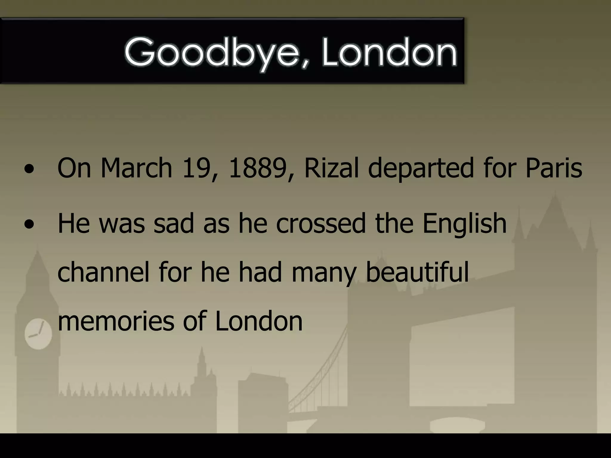 Rizal in London | PPTX