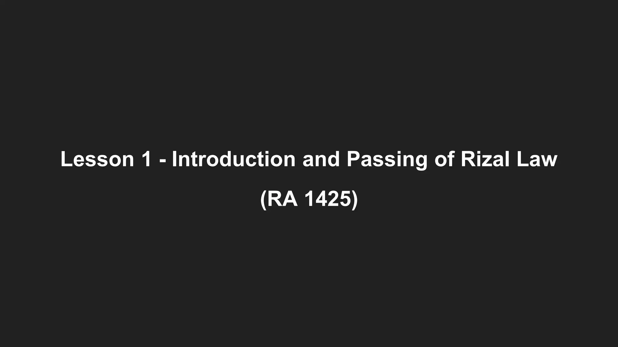 Life and Works of Rizal: Lessons 1 - 2 (Notes) | PPTX