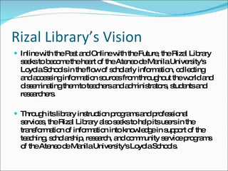 Digital Library Initiatives in Philippine Academic Libraries: the Rizal ...