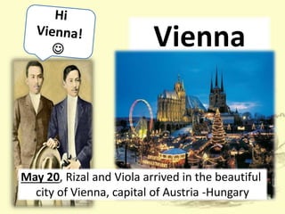 Rizal,s Grand Tour in Europe with Viola (1887) | PPTX
