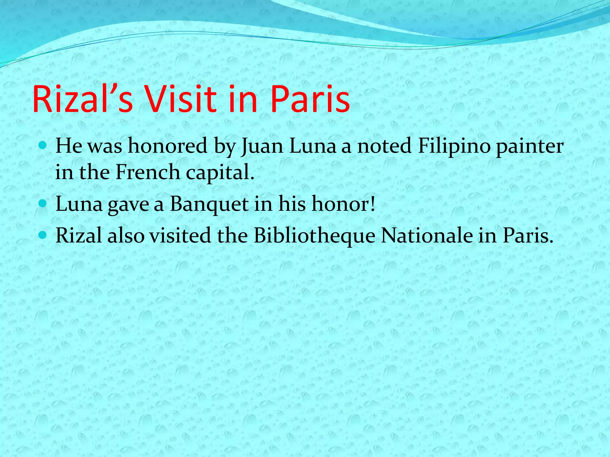 Rizal's Travel to Paris, Madrid and Barcelona | PPTX