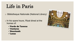 Rizal's Second Sojourn in Paris and the Universal Exposition of 1889 | PPTX