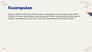 Program Roots Indonesia - Aksi Nyata.pdf