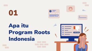 Program Roots Indonesia - Aksi Nyata.pdf