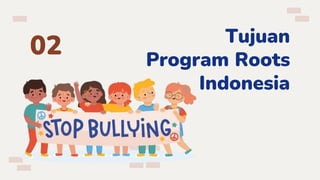 Program Roots Indonesia - Aksi Nyata.pdf