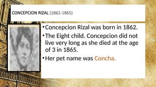 Rizal's Childhood ppt.pptx JOSE RIZAL FAMILY | PPTX