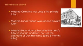 Rizal's early education in calamba biñan | PPTX
