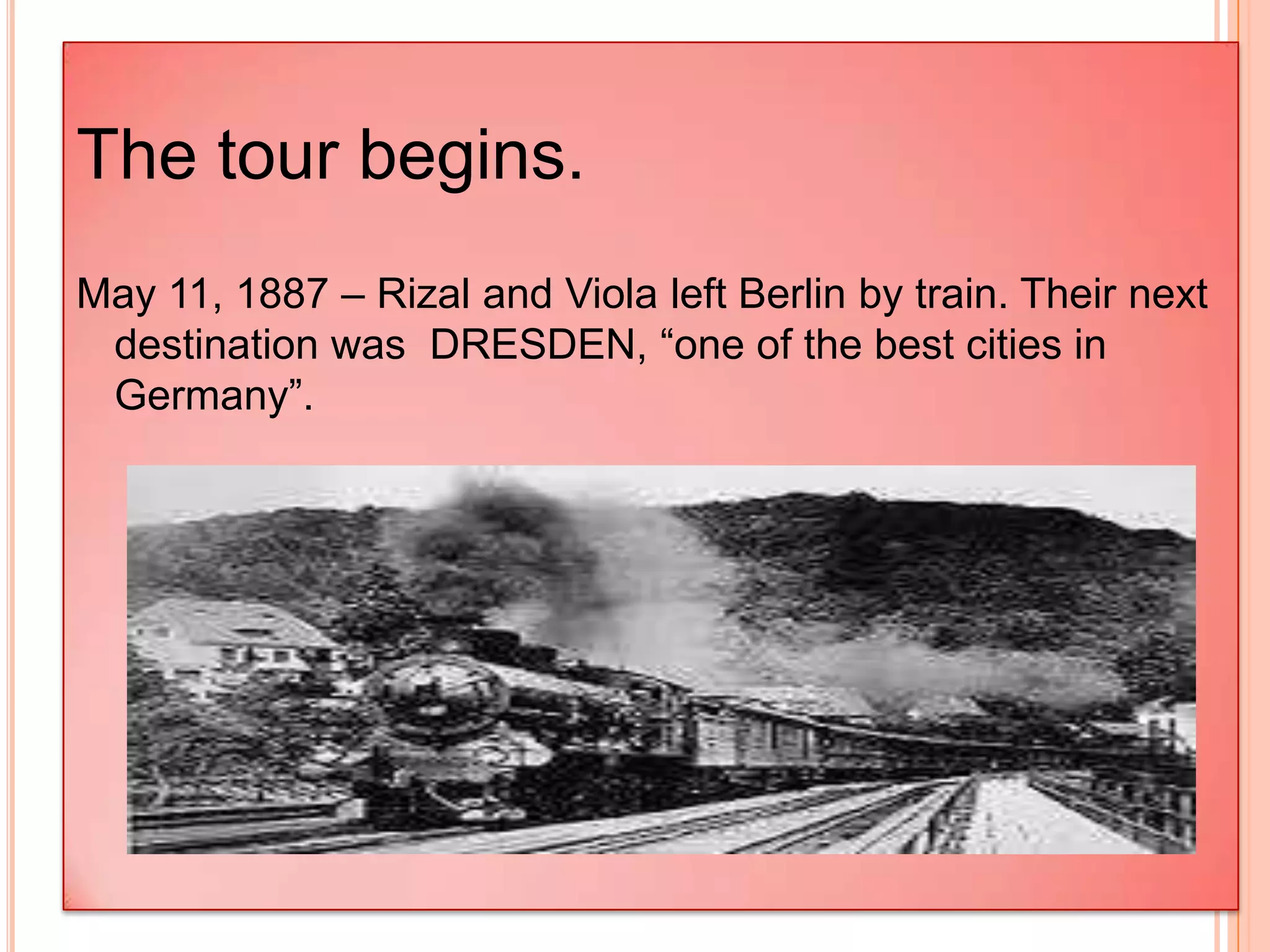Rizal’s grand tour of Europe with viola 1888 | PPTX