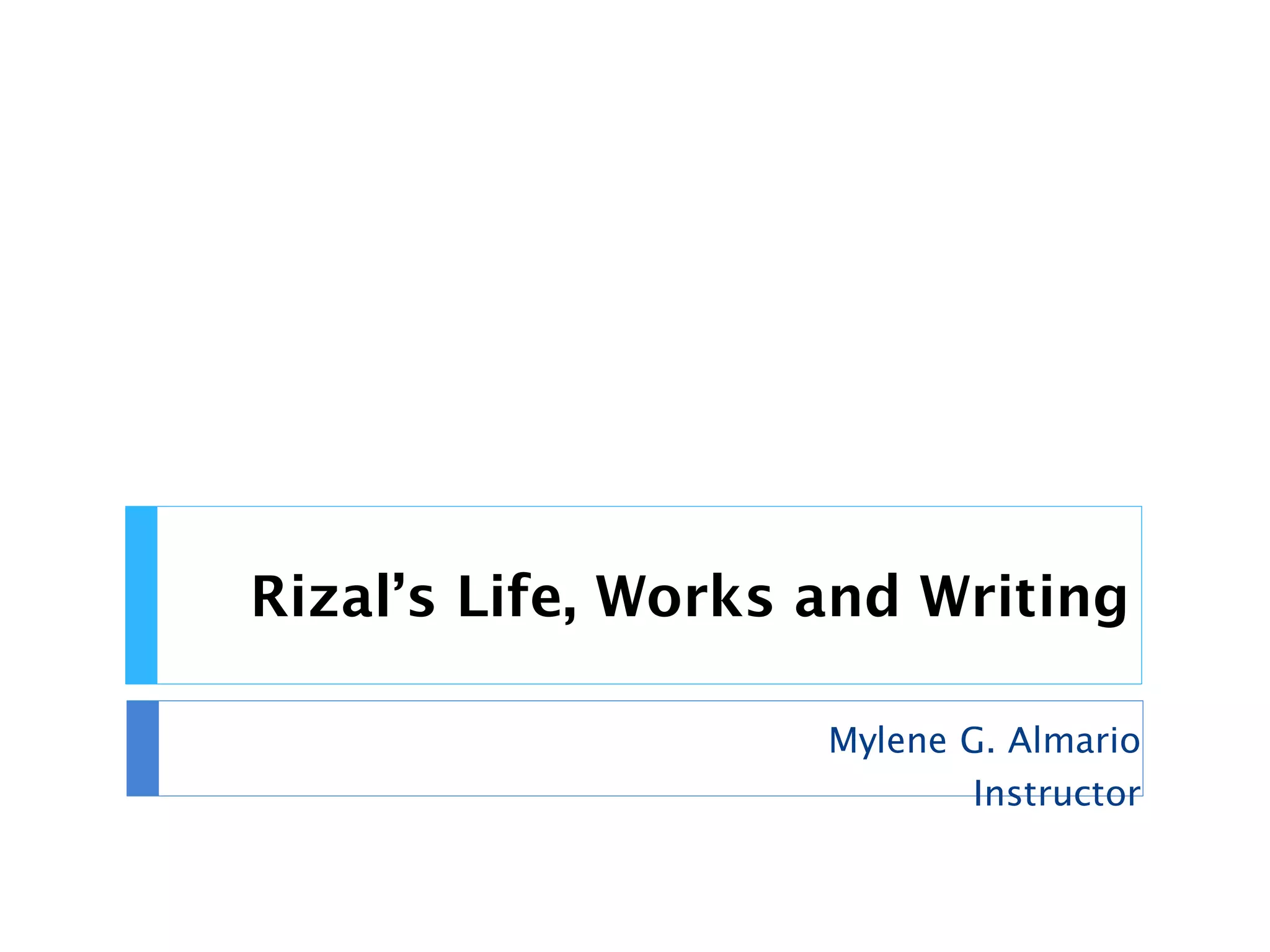 Rizal’s life, works and writing | PDF