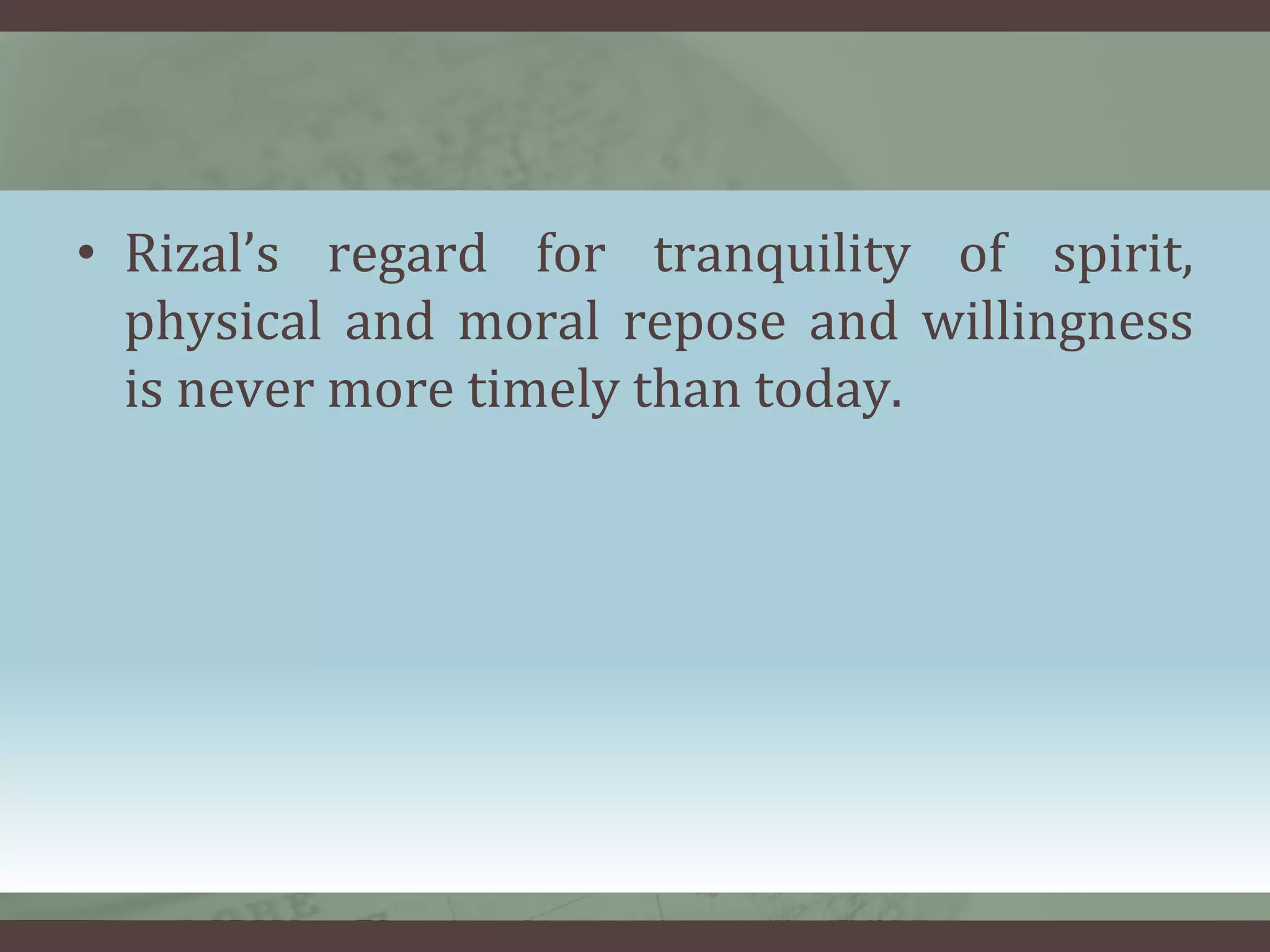Rizal’s Moral Legacies for Our Daily Life | PPTX