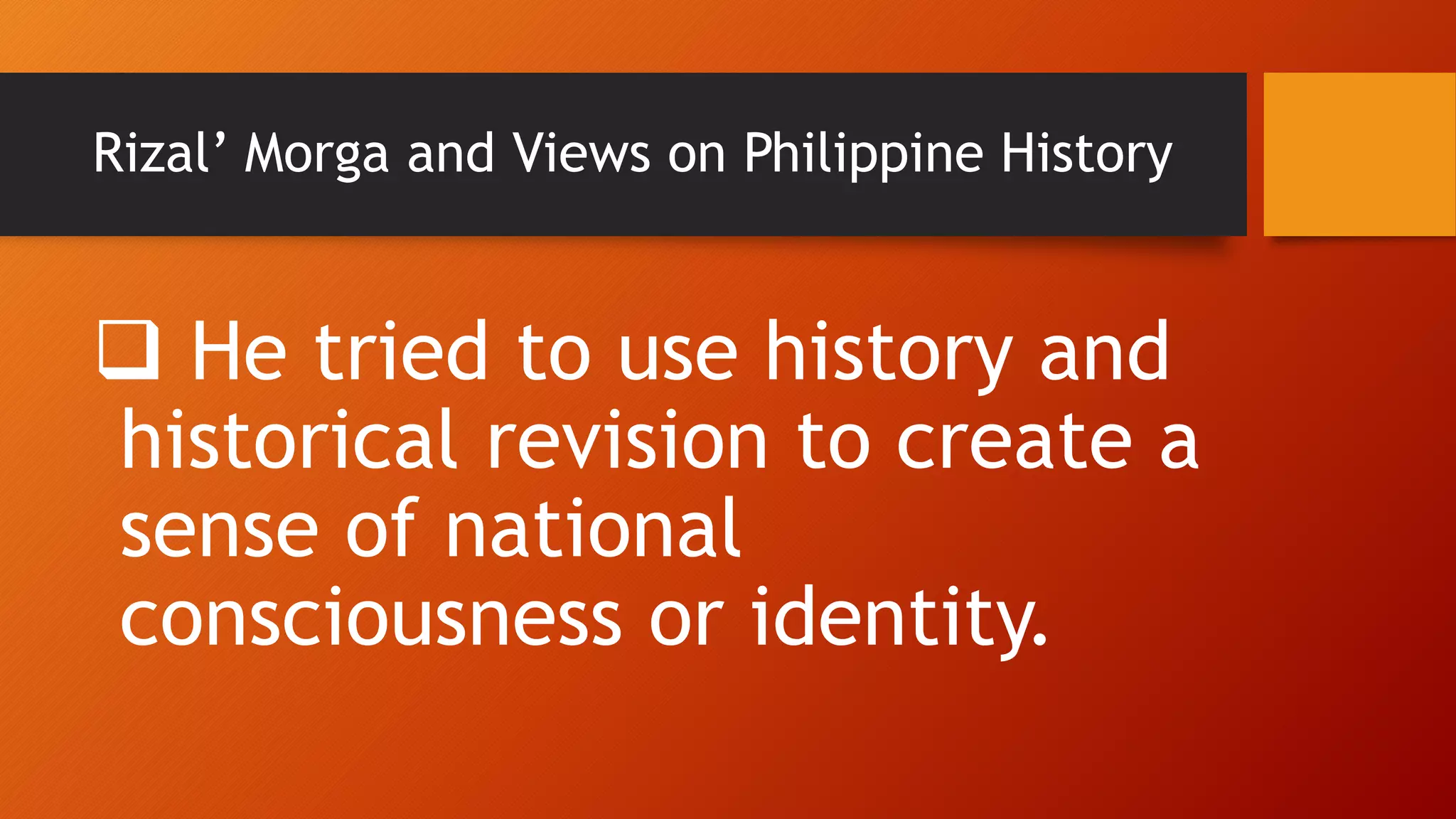 Rizal's morga and views of philippines history | PPTX