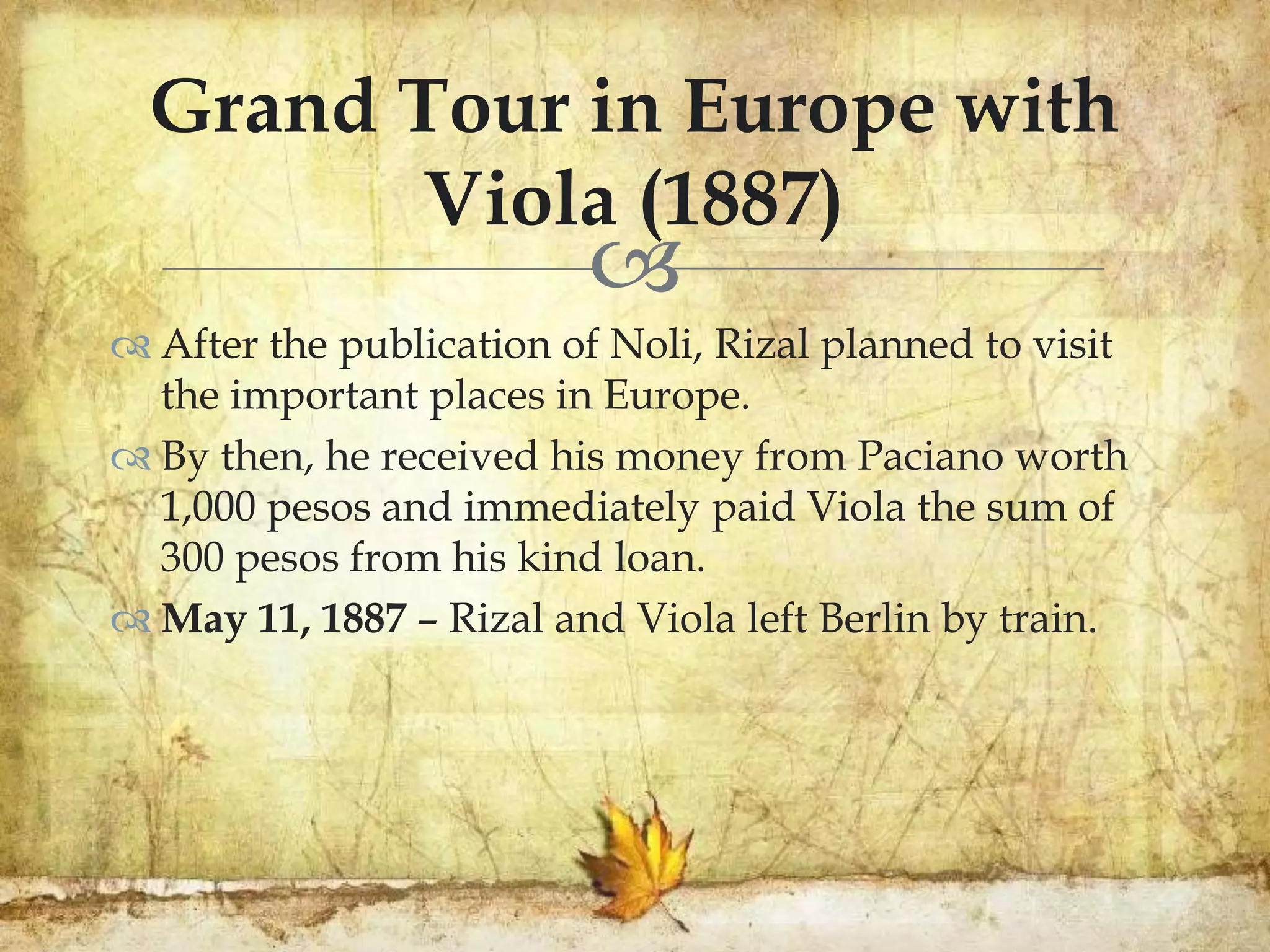 Rizal's Sojourn in Europe | PPTX
