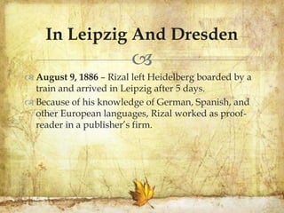 Rizal's Sojourn in Europe | PPTX