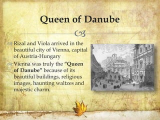 Rizal's Sojourn in Europe | PPTX