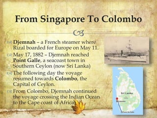 Rizal's Sojourn in Europe | PPTX