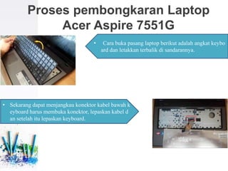 Cara pembongkaran laptop aspire | PPTX