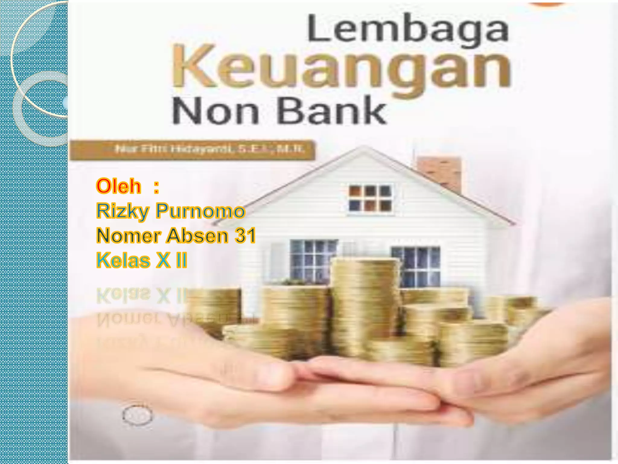 Lembaga Keuangan Non Bank Power_Point -.pptx