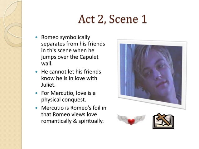 Romeo and Juliet Act 2, Scenes 1-2 Notes | PPTX