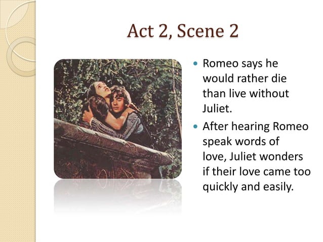 Romeo and Juliet Act 2, Scenes 1-2 Notes | PPTX