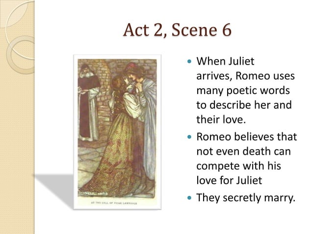 Romeo and Juliet Act 2, Scenes 3-6 Notes | PPTX