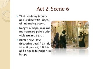 Romeo and Juliet Act 2, Scenes 3-6 Notes | PPTX