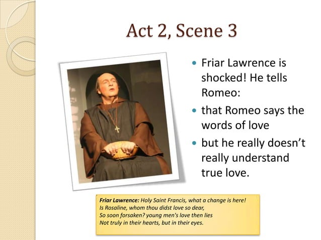 Romeo and Juliet Act 2, Scenes 3-6 Notes | PPT