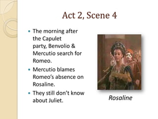 Romeo and Juliet Act 2, Scenes 3-6 Notes | PPTX
