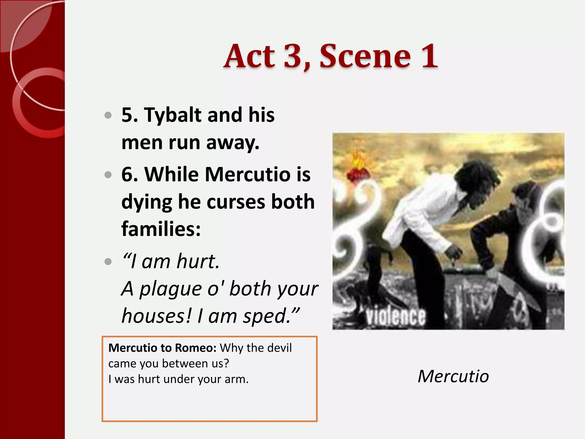 Romeo and Juliet Act 3 Summary Notes | PPTX