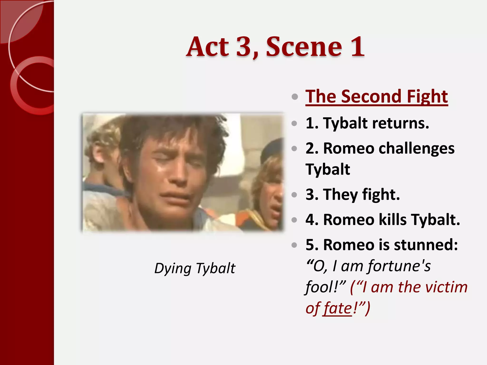 Romeo and Juliet Act 3 Summary Notes | PPT | Free Download
