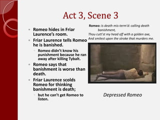 Romeo and Juliet Act 3 Summary Notes | PPTX