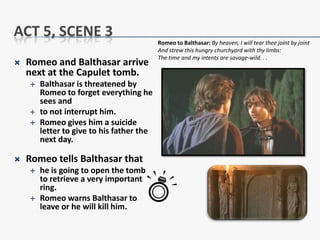 Romeo and Juliet Act 5 Summary Notes | PPT