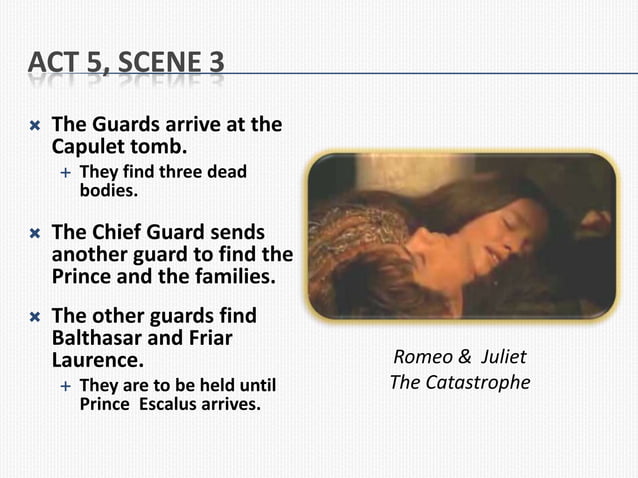 Romeo and Juliet Act 5 Summary Notes | PPTX