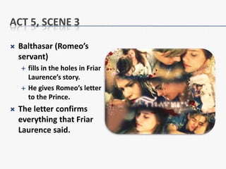 Romeo and Juliet Act 5 Summary Notes | PPT