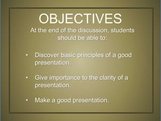 Principles of a Good Presentation | PPTX