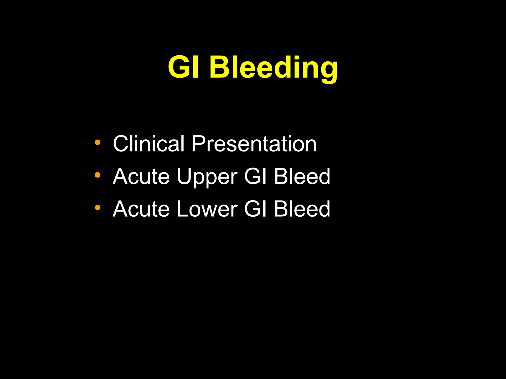 Causes of gastro intestinal bleedingBleed.ppt