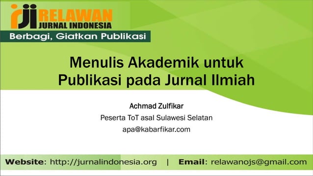 Menulis Akademik untuk Publikasi pada Jurnal Ilmiah | PDF