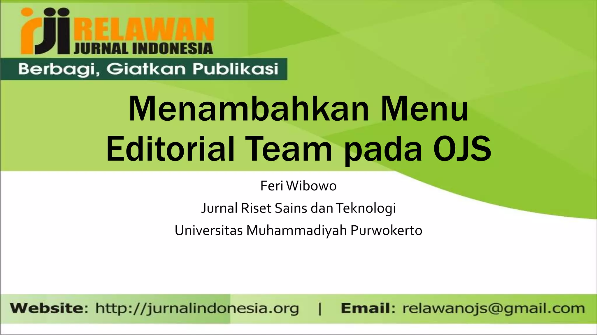 Cara Mudah Menambahkan Menu Editorial Team pada OJS | PPTX