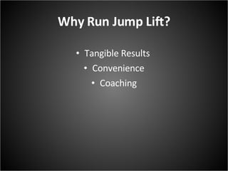 Run Jump Lift | PPT