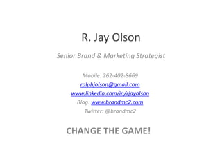 R. Jay Olson Overview | PPT